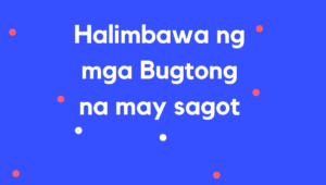 Bugtong bugtong: Halimbawa ng Bugtong na may Sagot - Aralin Philippines