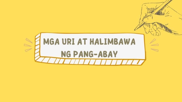 Pang-abay: Mga Uri at Halimbawa - Aralin Philippines