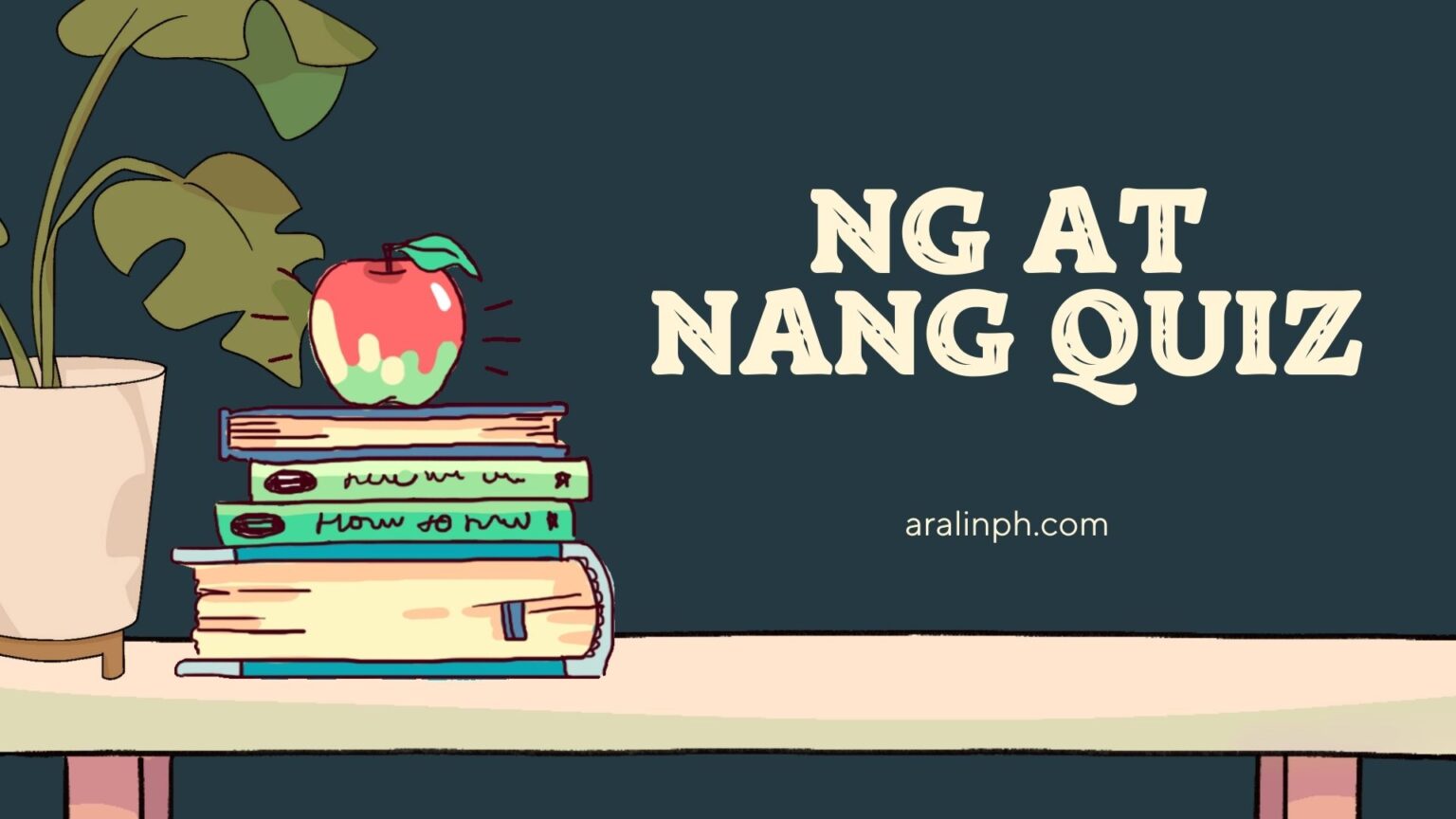 Ng at Nang Quiz - Aralin Philippines
