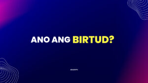 Ano ang Birtud? - Aralin Philippines