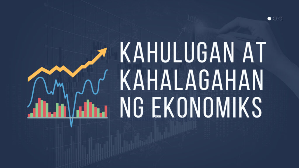Kahulugan at Kahalagahan ng Ekonomiks - Aralin Philippines Kahulugan at Kahalagahan ng Ekonomiks - Aralin Philippines