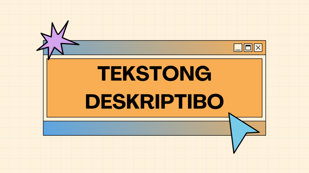 Tekstong Deskriptibo - Aralin Philippines