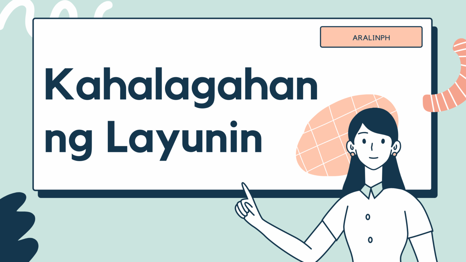 Kahalagahan ng Layunin - Aralin Philippines