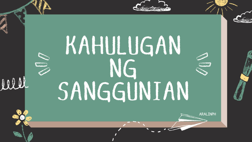 Kahulugan ng Sanggunian - Aralin Philippines