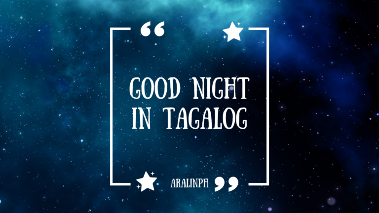 Good Night in Tagalog - Aralin Philippines