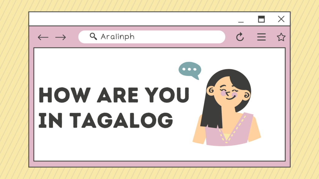 How are you in Tagalog - Aralin Philippines