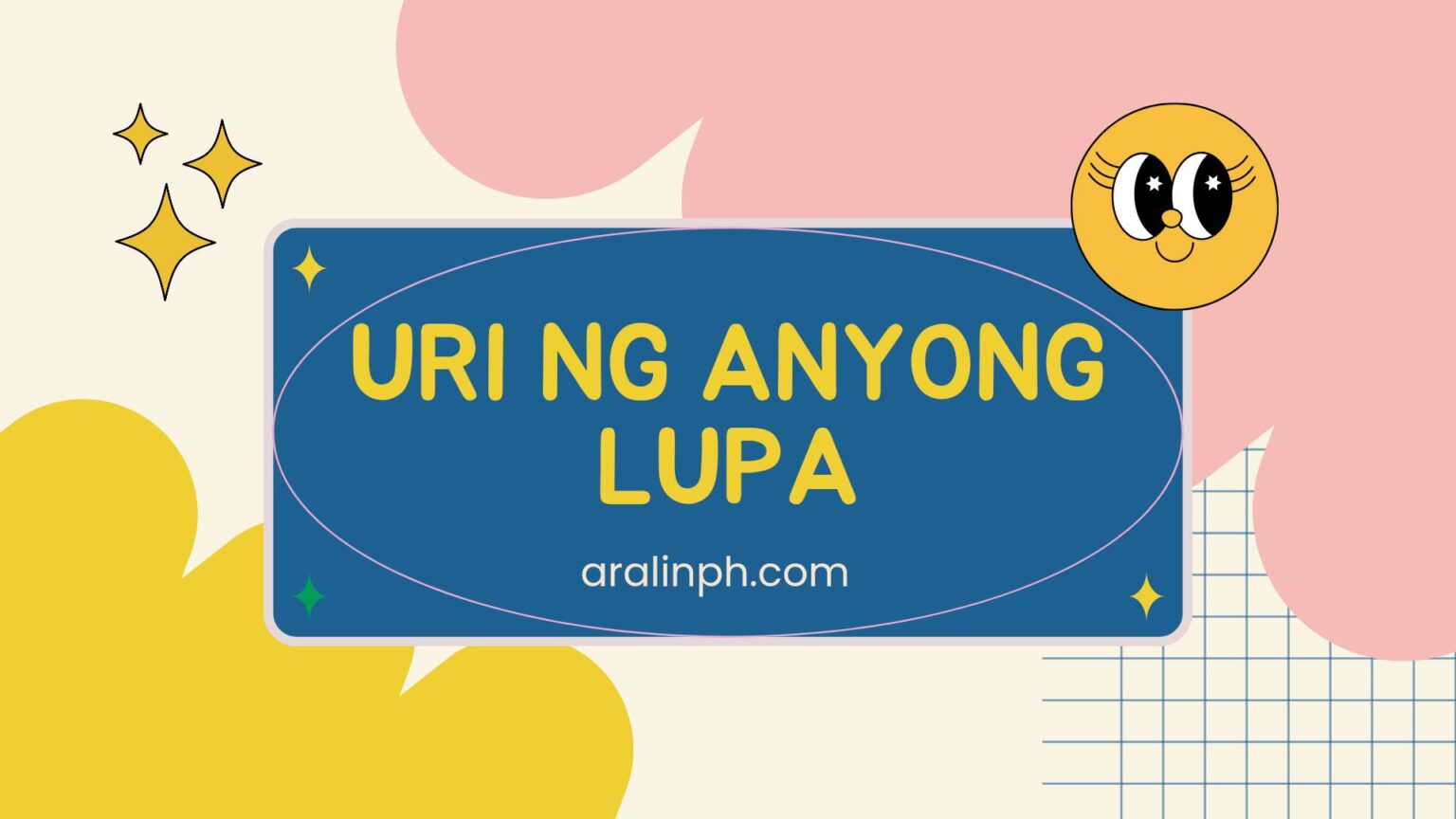 Uri Ng Anyong Lupa Aralin Philippines 2483