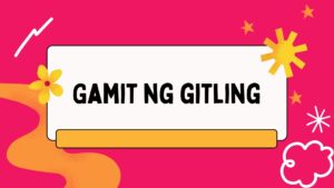 Gamit ng Gitling - Aralin Philippines