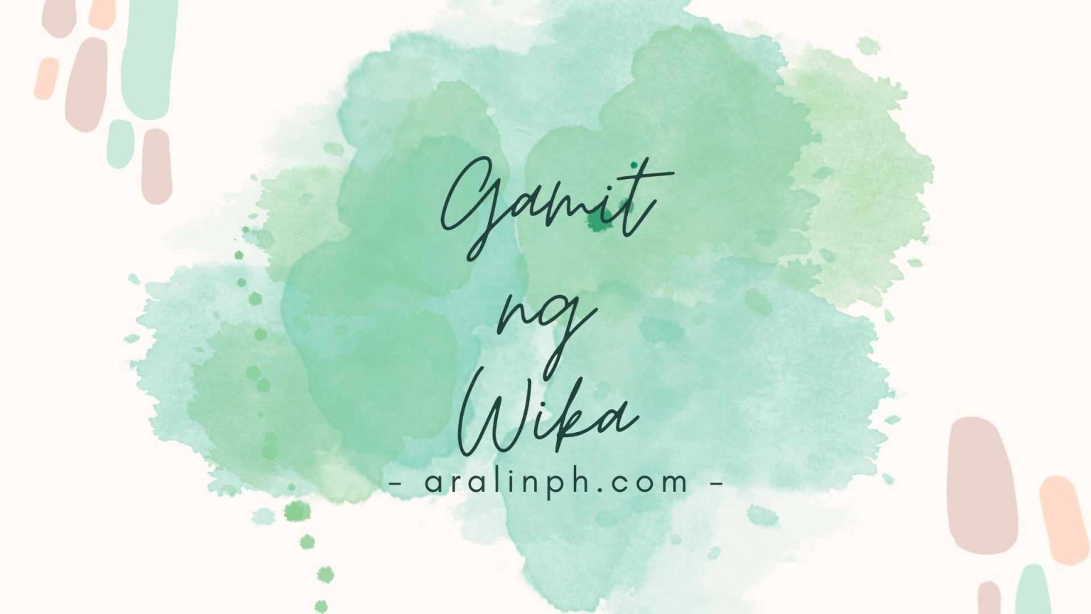 Gamit ng Wika - Aralin Philippines